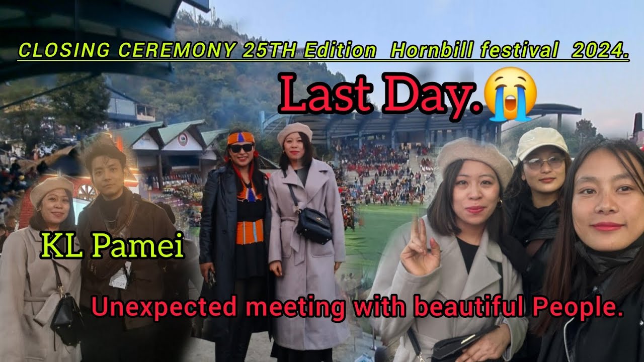2024 Hornbill festival Last Day || Exploring Handloom and Crafts ...