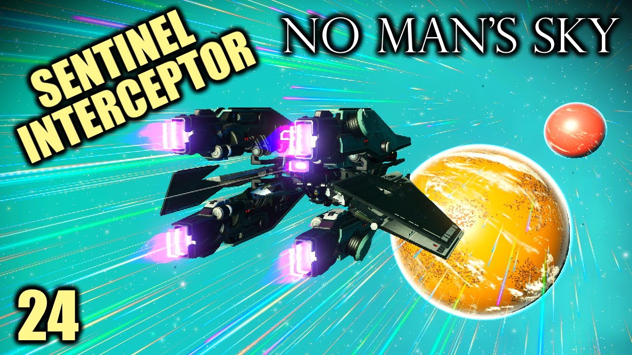 No Man's Sky 2023 Gameplay #24 - Sentinel Interceptor Starship Obtained ...