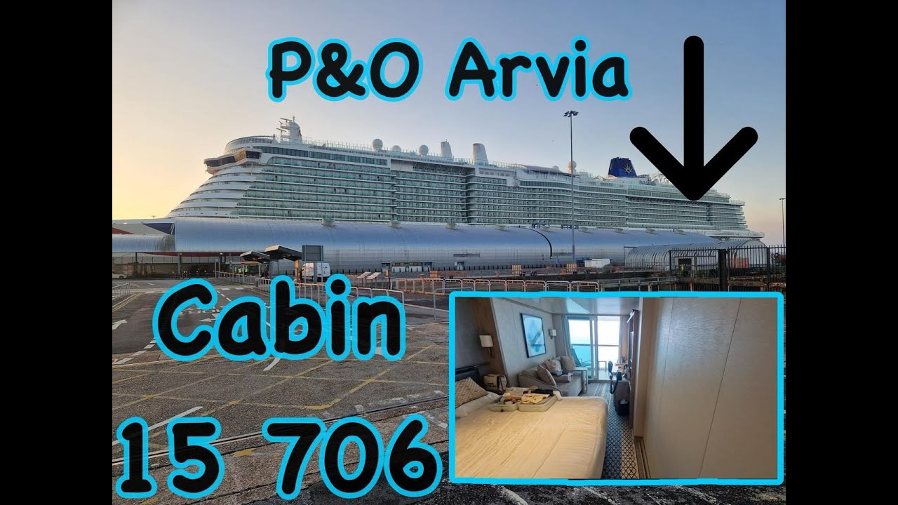 P&O ARVIA Cabin Tour. Deck 15 balcony cabin 15706. 4 berth - YouTube