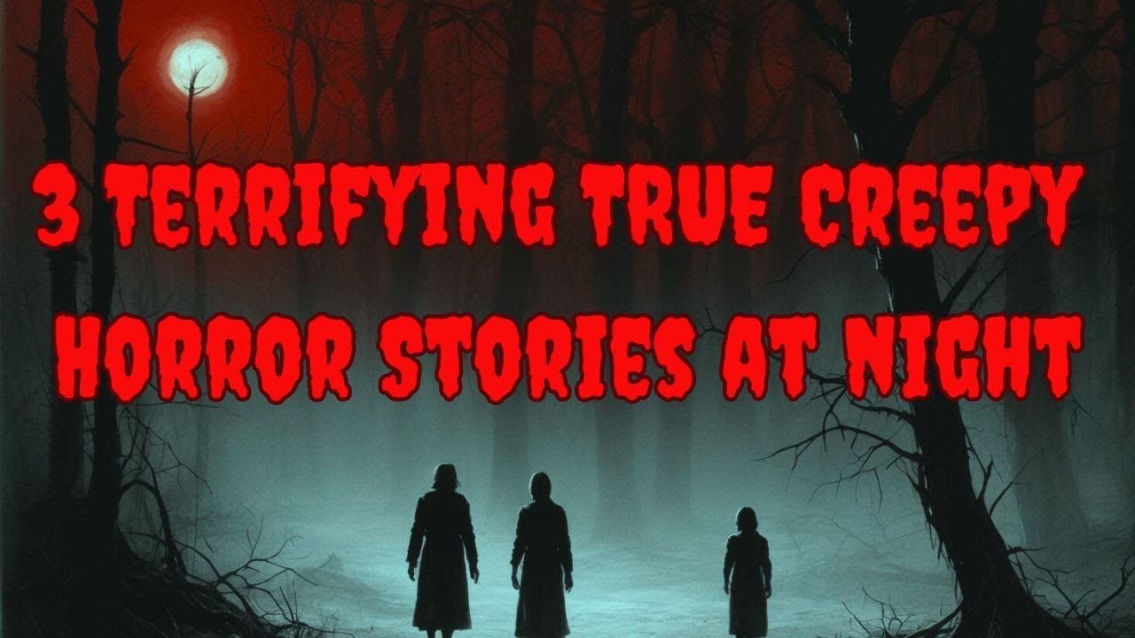 Terrifying Scary Stories / Creepy Stories - YouTube