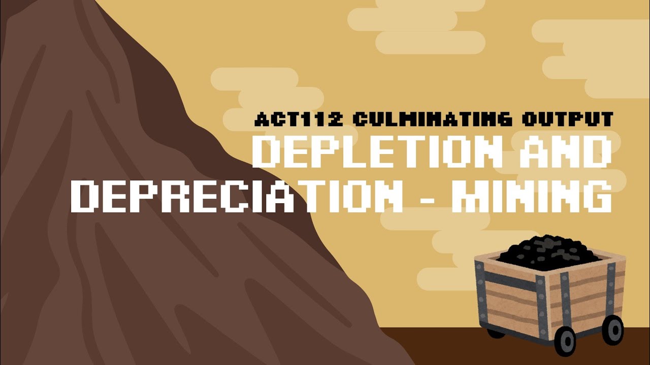 Depletion and Depreciation - Mining - YouTube