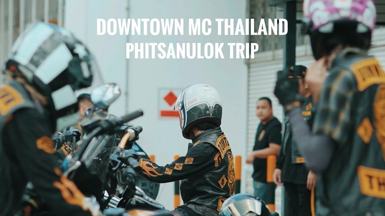 ขี่ฮาร์เล่ย์ไปเมืองสองแคว พิษณุโลก | DOWNTOWN MC THAILAND OFFICIAL ...