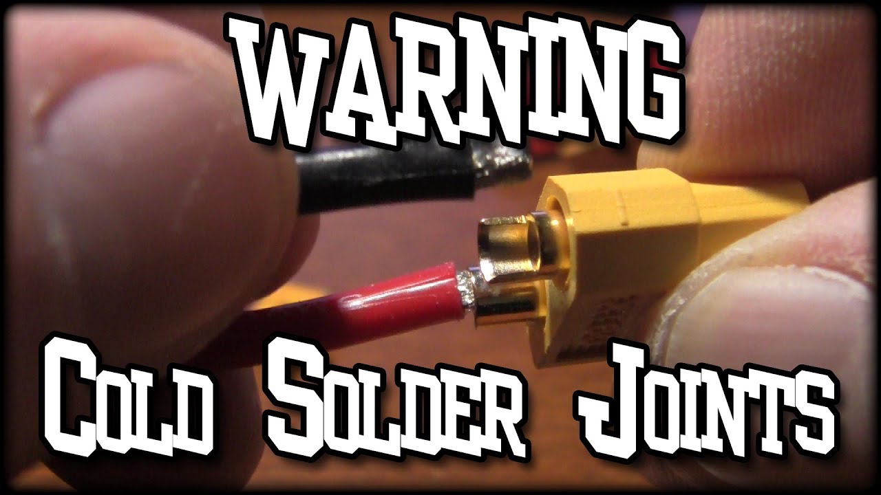 ⚠️Cold Solder Joints⚠️ Catch Them Before They Crash You - YouTube