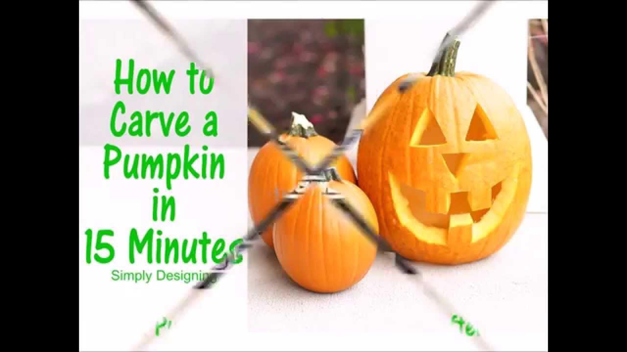 How to Carve a Pumpkin in 15 Minutes - YouTube
