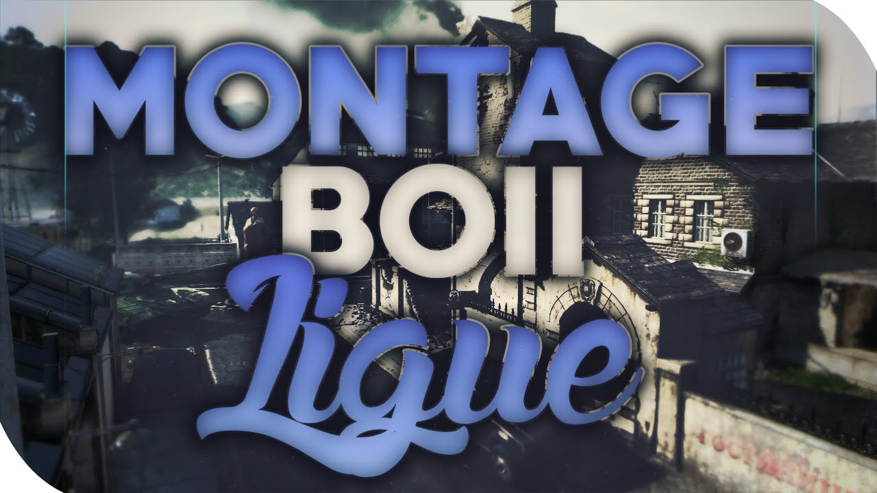 MONTAGE BOII LIGUE - BY IGGy - YouTube
