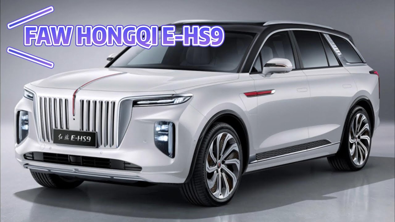 2023 China FAW HONGQI E HS9 EV SUV Electric Large Suv #fawtruck #hongqi - YouTube