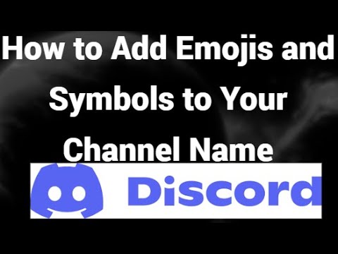 How to Add Emojis and Symbols to Your Channel Name in Discord - YouTube