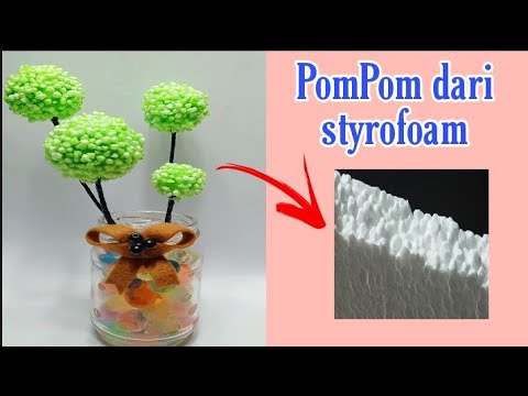Ide kreatif dari styrofoam || membuat bunga pompom dari styrofoam ...
