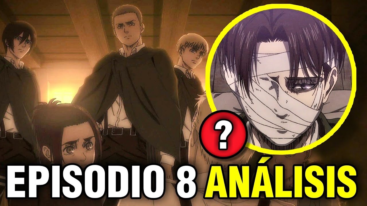 Shingeki no Kyojin Temporada 4 Parte 2 Cap 8 Análisis, Review Aot 83 Levi Ackerman Annie ...
