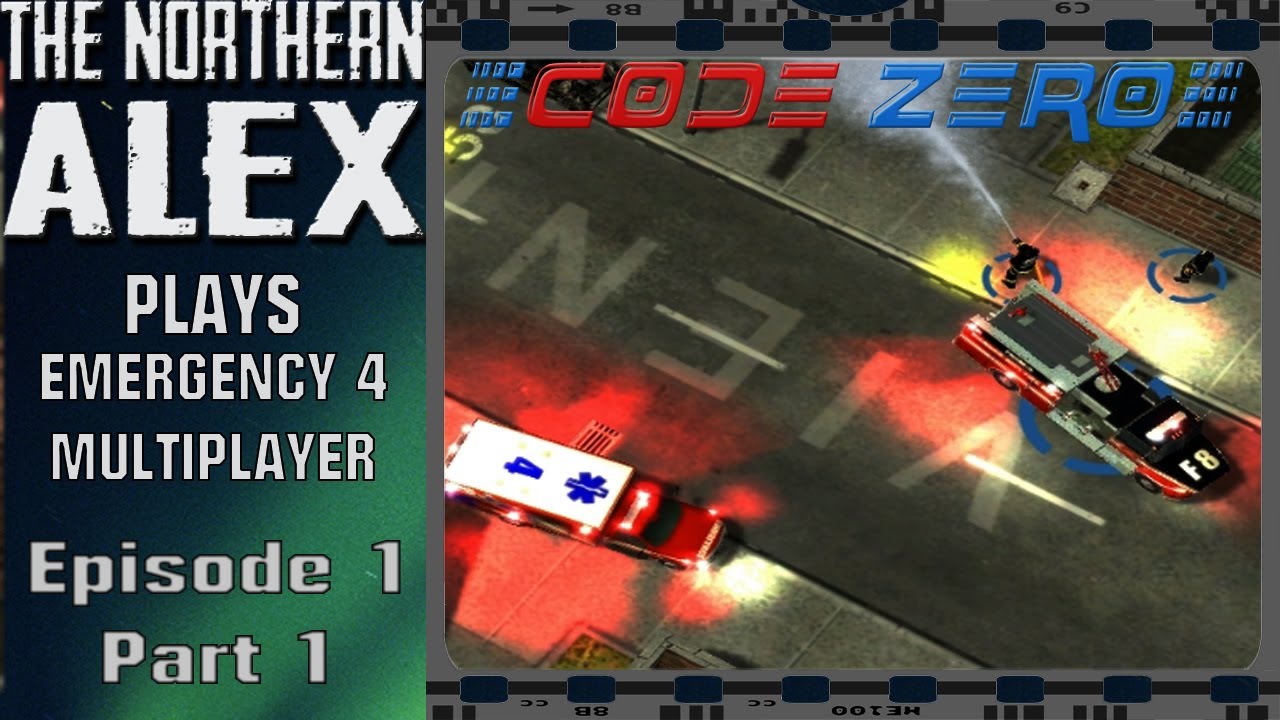 Emergency 4 Multiplayer with Code Zero Gaming - YouTube