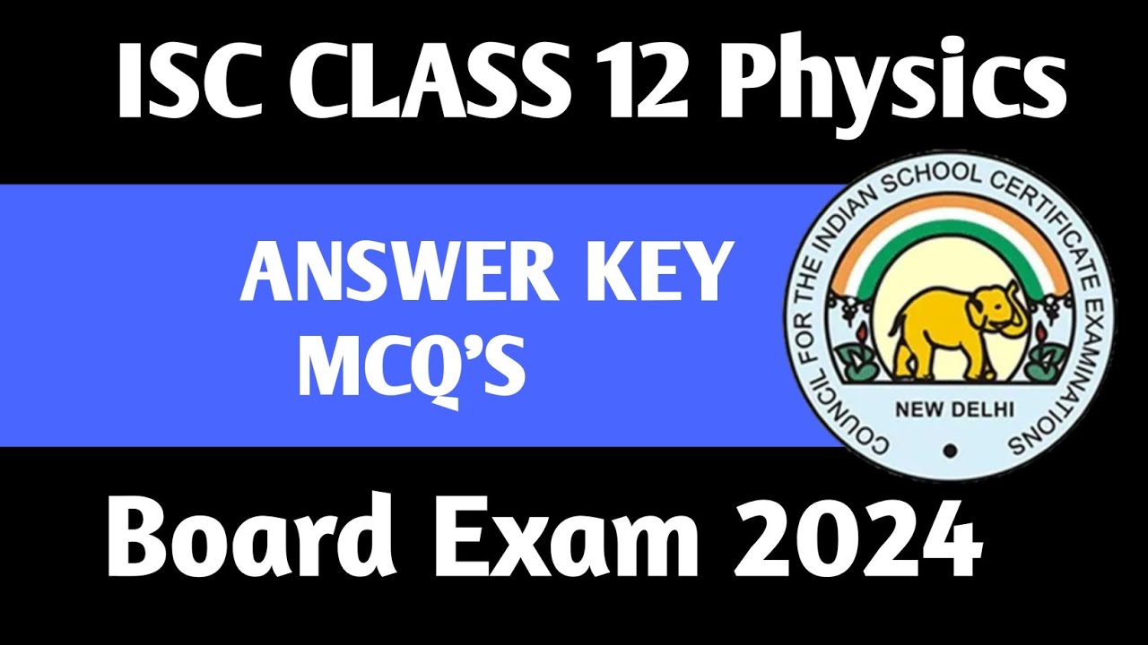 Answer key ISC CLASS 12 Physics Board Exam 2024#trending #viral #isc ...