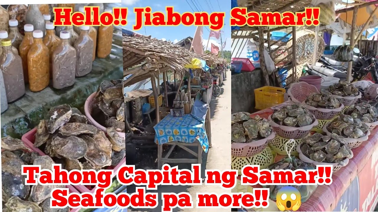 JIABONG SAMAR / Tahong Capital ng Samar / Unli sa Seafoods dito 😱 - YouTube