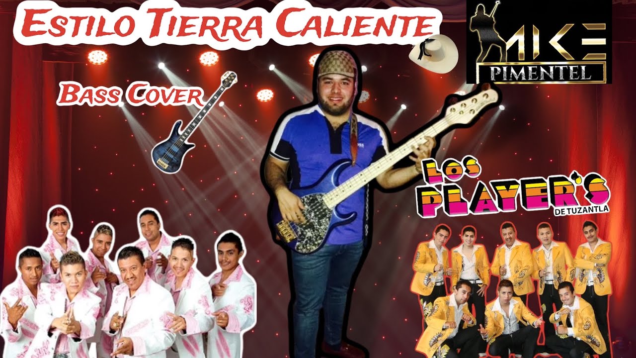 Mike Pimentel - (Bass Cover) - Tu Delirio - Los Players De Tuzantla ...