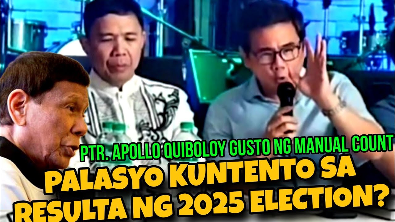 PASTOR APOLLO QUIBOLOY AYAW UMUPO PAGKATAPOS NG MANUAL COUNT? BAKIT ...