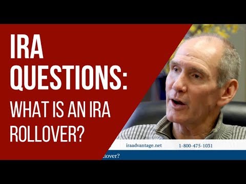 IRA Questions: What Is An IRA Rollover? - YouTube