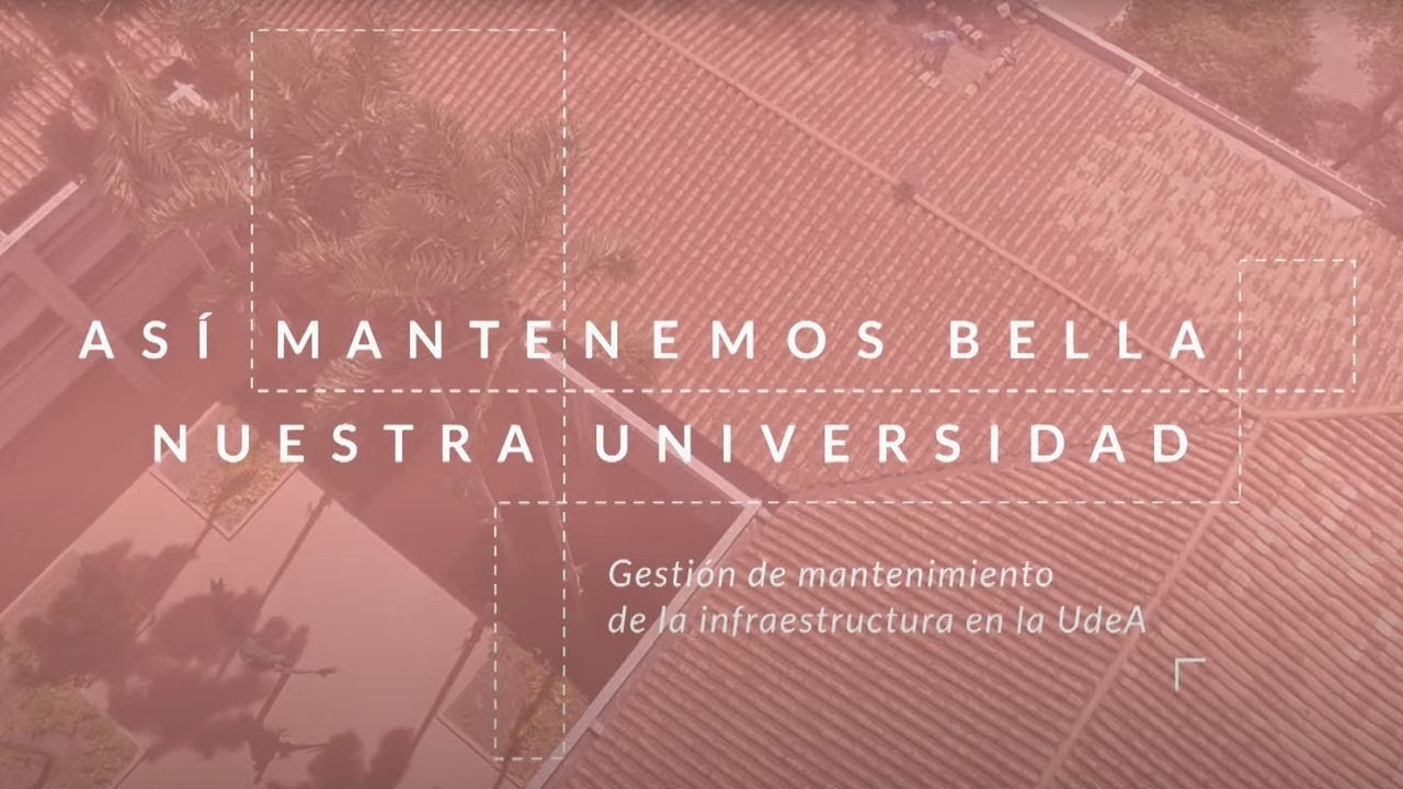 Campus | Así mantenemos bellos nuestros Campus UdeA - YouTube