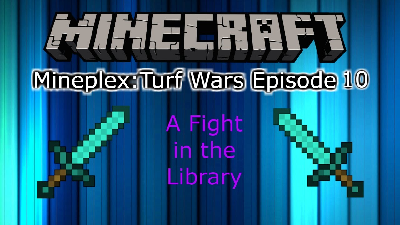 Minecraft:Mineplex:Turf Wars Episode 10 - YouTube