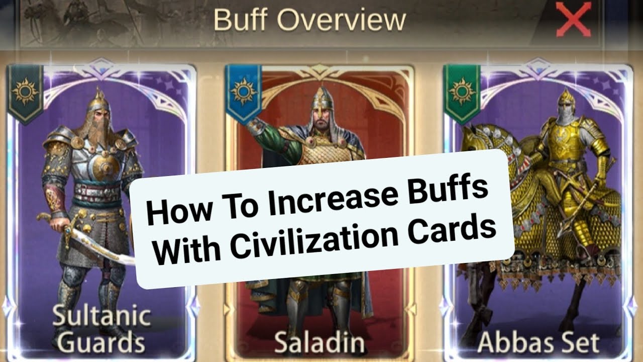 Evony | Deciphering Civilization Cards | Add Buffs | Boycott Cards If ...