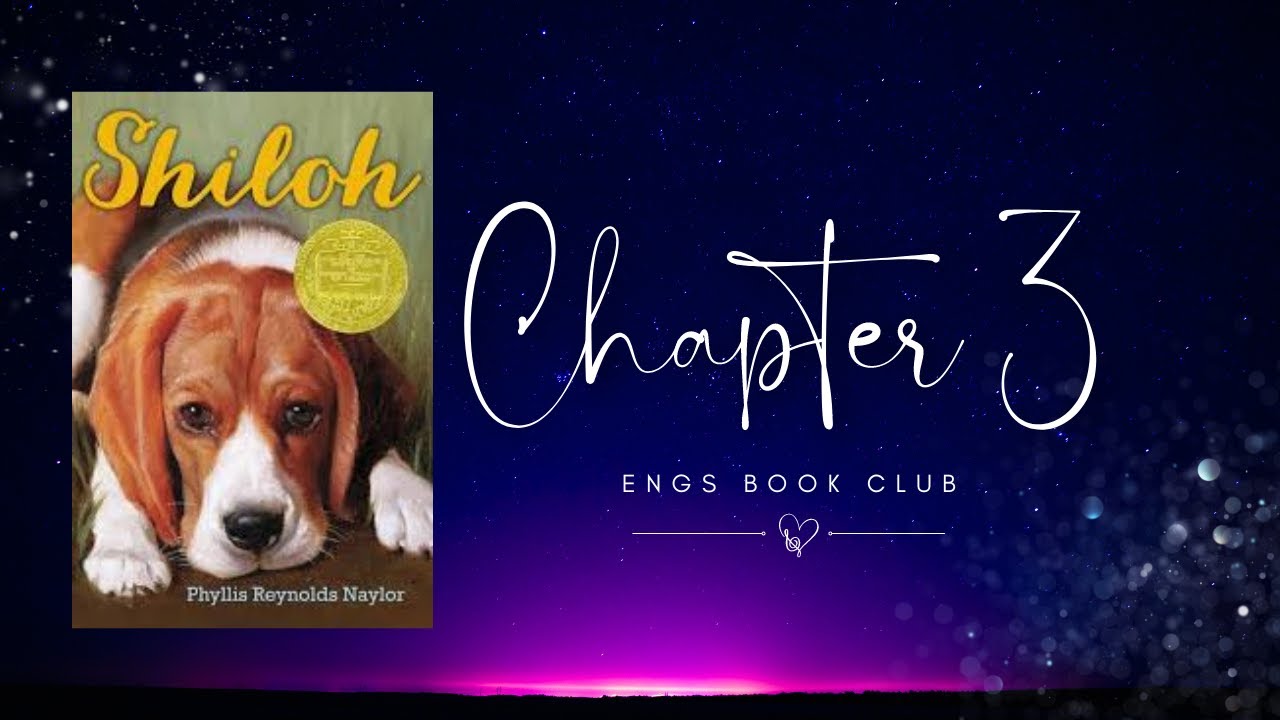 Shiloh chapter 3 쭈쌤과 함께 읽어요. - YouTube