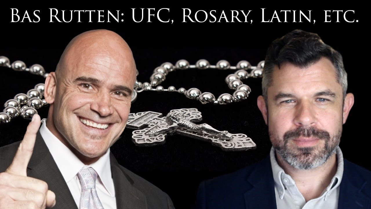 UFC Hall of Famer Bas Rutten on #UFC, Catholic Rosary, Latin Mass with ...