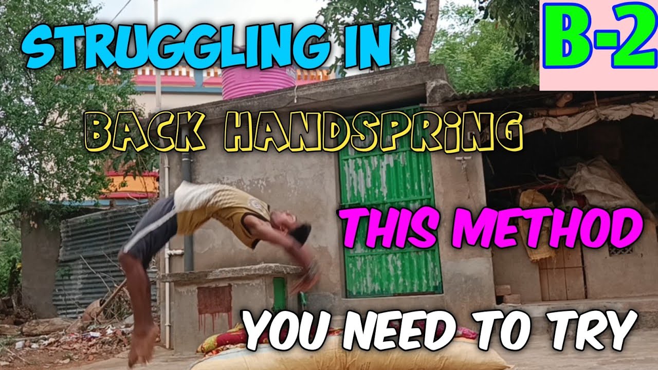 You Must Try This Method If You Are Struggling In Back Handspring - YouTube