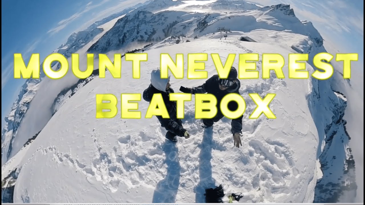 MOUNT NEVEREST BEATBOX - YouTube