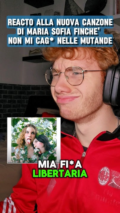 REACTION CANZONE MARIA SOFIA FEDERICO! #mariasofia#canzone#meme - YouTube