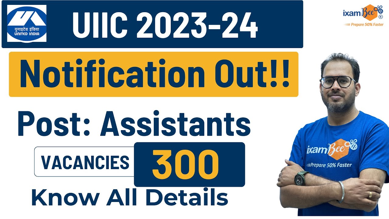 UIIC Recruitment | UIIC Assistants Short Notification Out !! | 300 ...