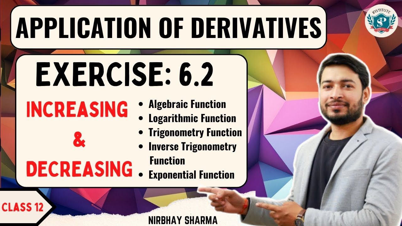 Application of Derivatives Exercise 6.2 NCERT Solutions || Increasing ...