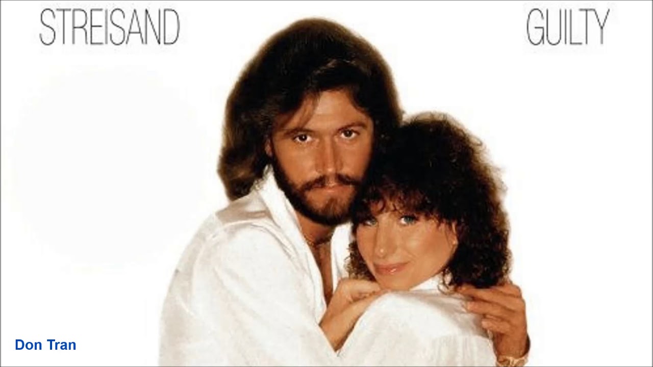 Barbra Streisand‎ - Guilty Full Album Ft Bee Gees - Barry Gibb - YouTube