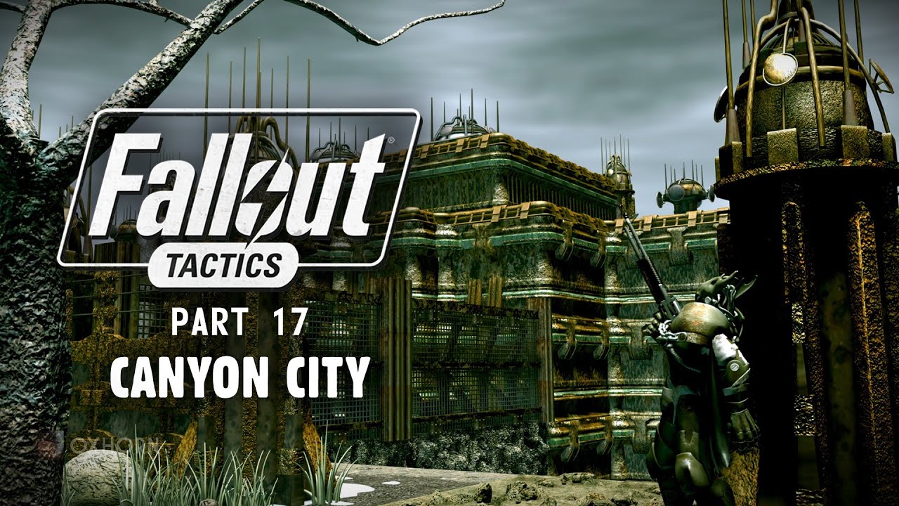 The Story of Fallout Tactics Part 17 - Canyon City and Bunker Epsilon ...