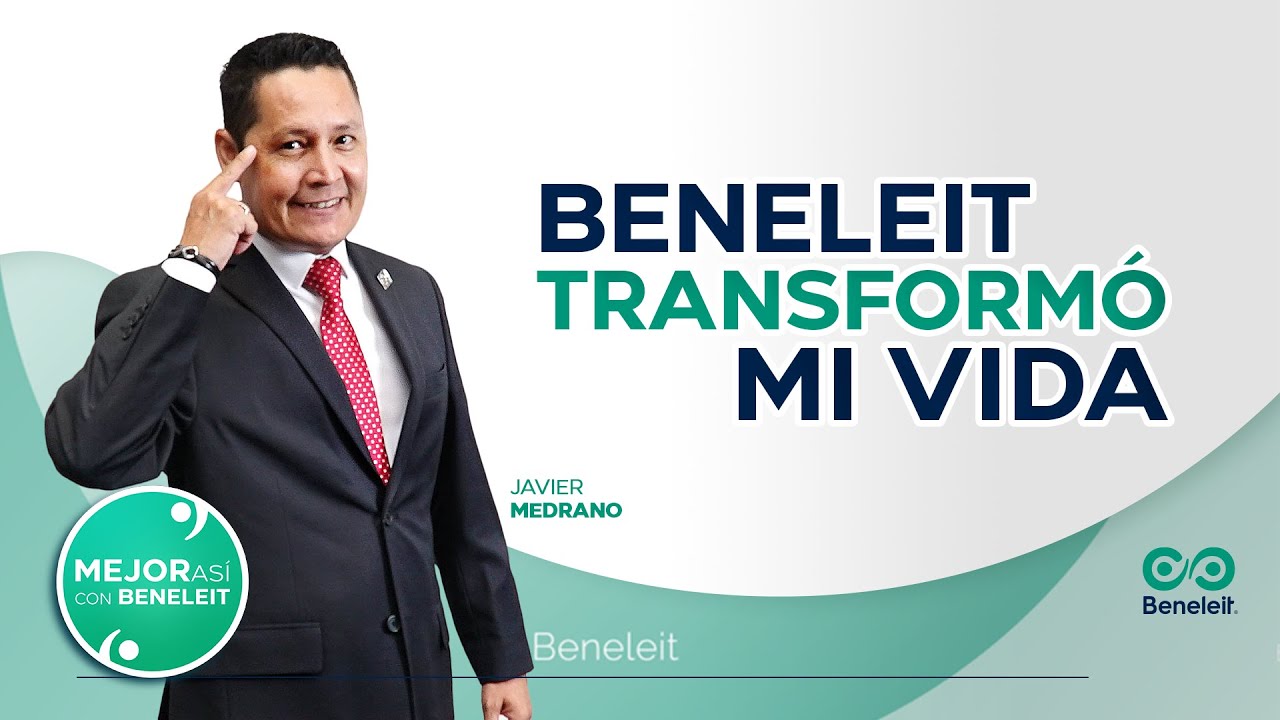 Beneleit transformó mi vida / Mejor así con Beneleit - YouTube