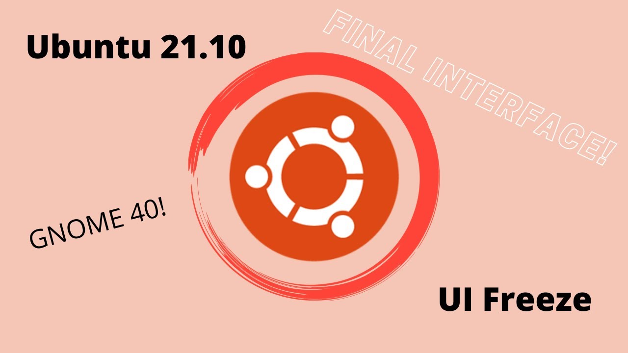 Ubuntu 21.10 Impish Indri UI Freeze - GNOME 40 is here! - YouTube