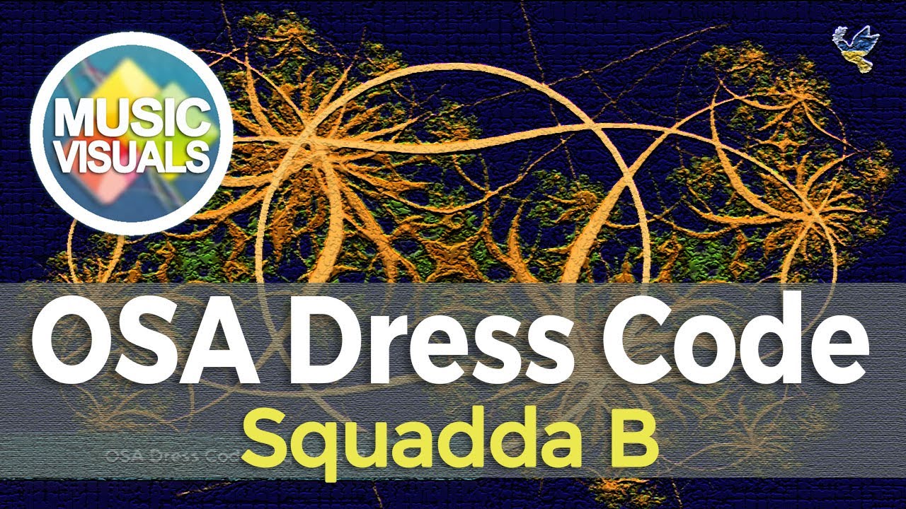 OSA Dress Code - Squadda B [Music visualization] - YouTube