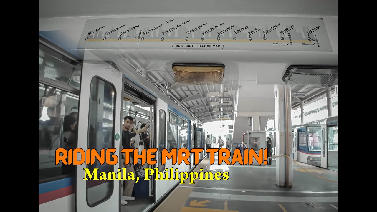 RIDING THE MRT TRAIN! Manila, Philippines - YouTube