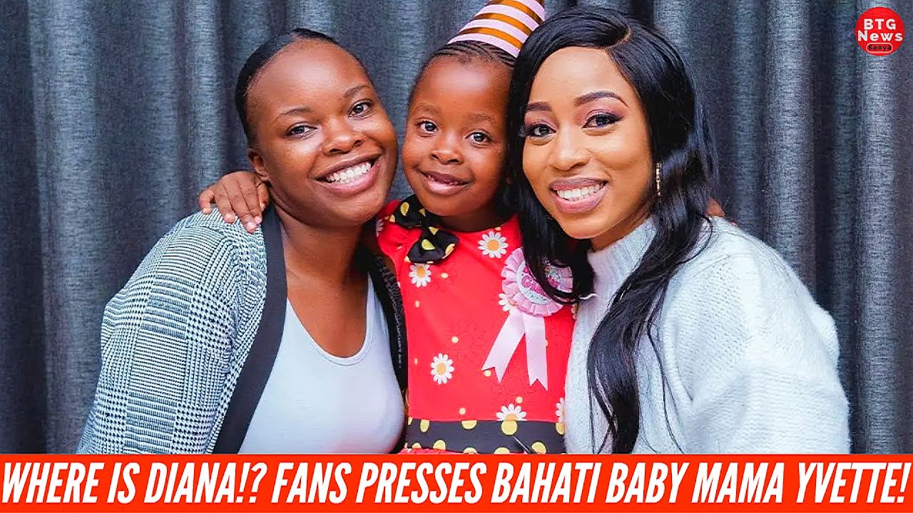 WHERE IS DIANA MARUA!? BAHATI'S BABY MAMA YVETTE OBURA PRESSED BY FANS ...