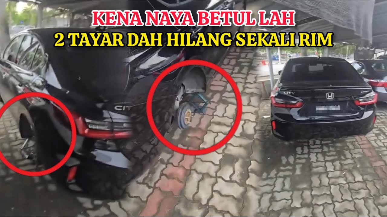 LELAKI KEC3WA DUA TAYAR KERETA DICVRI SEKALI RIM DI PARKING JETI MARINA ...