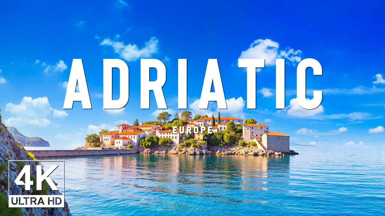 Adriatic 4K – A Stunning Journey Through Crystal Waters and Timeless ...