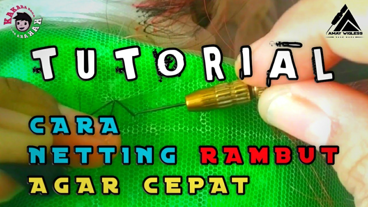 TUTORIAL CARA NETTING RAMBUT AGAR CEPAT #tutorial #netting #wig - YouTube