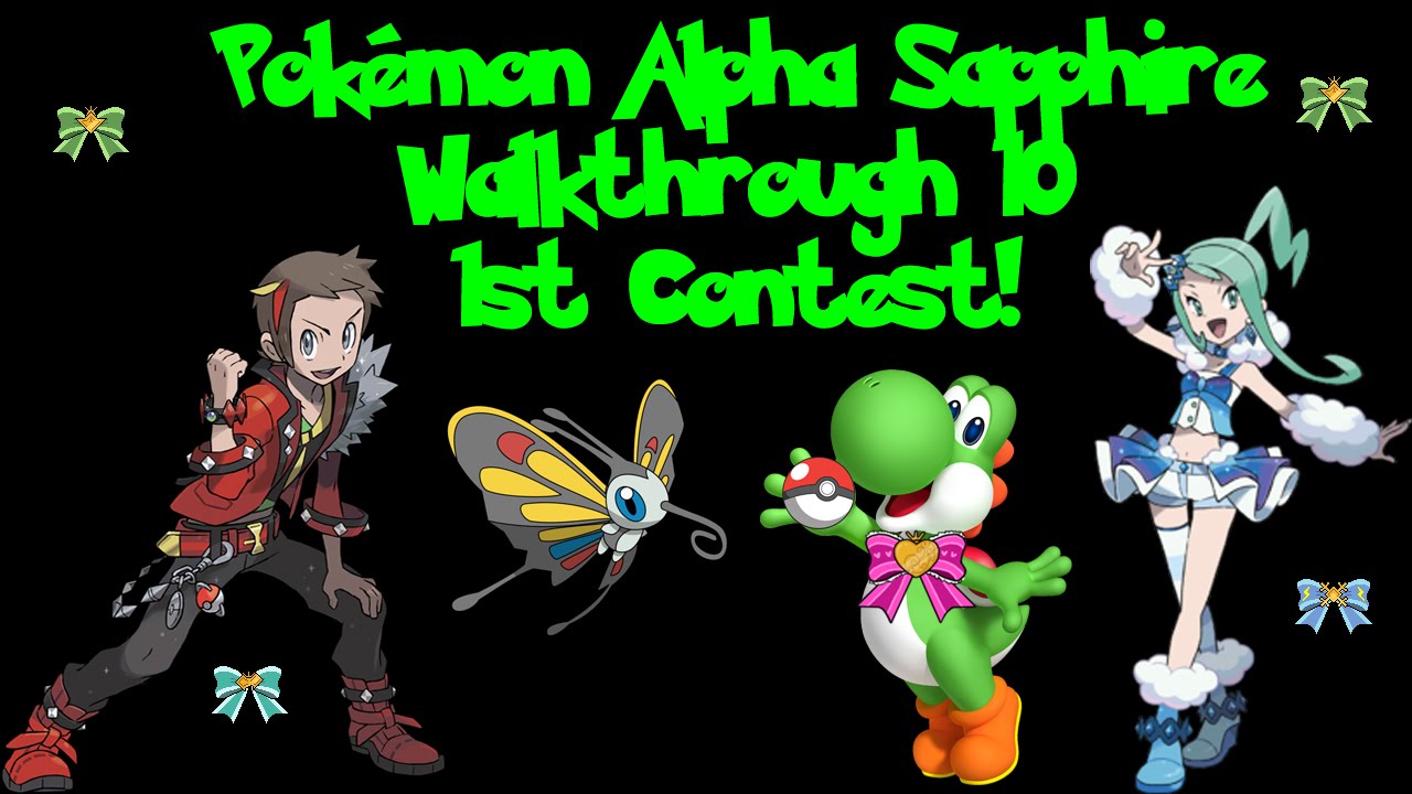 Pokémon Alpha Sapphire Walkthrough #10 - First Contest Spectacular ...