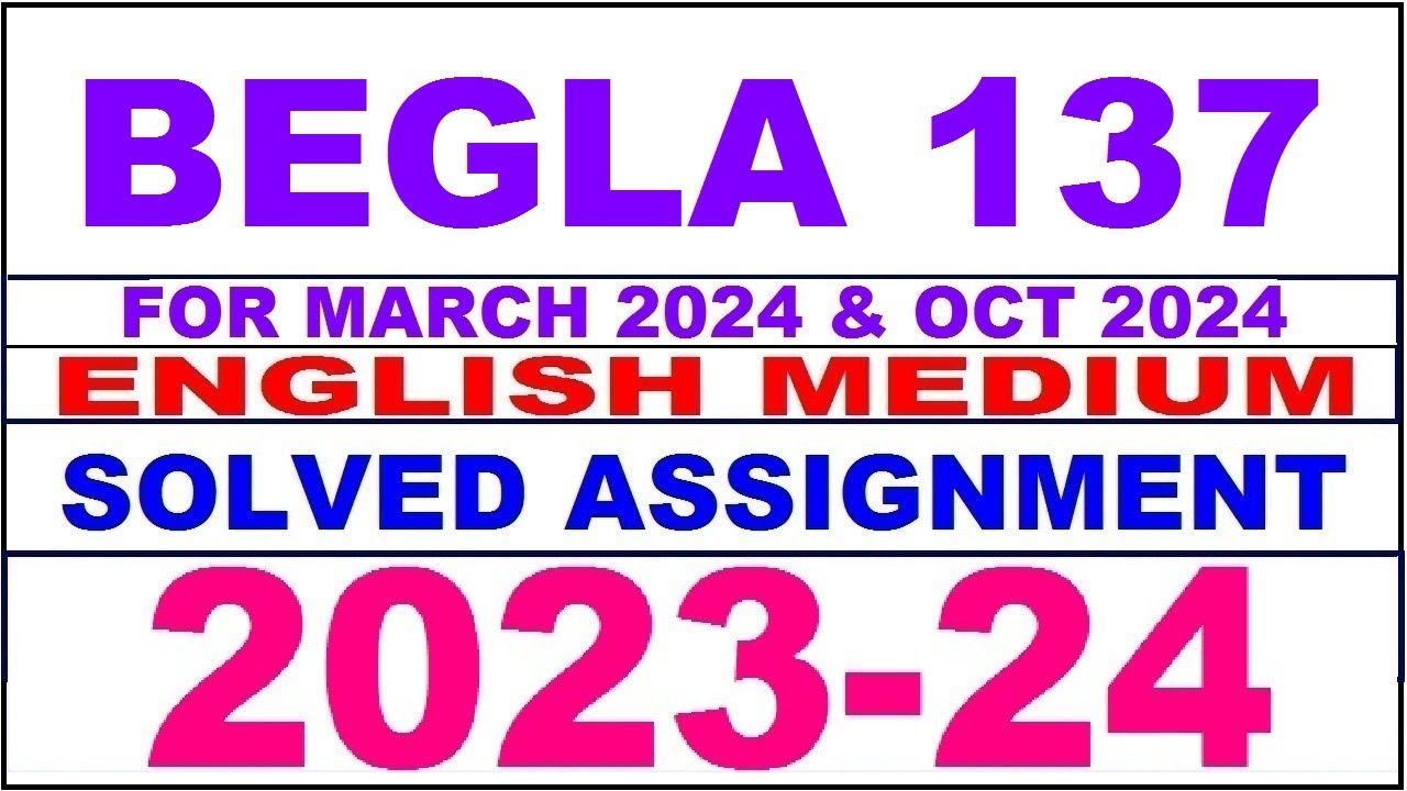 begla 137 solved assignment 2023-24 | begla 137 solved assignment in ...