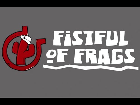 Fistful of Frags