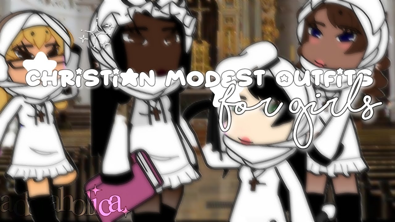 Christian MODEST outfits for gacha٭┆︴ plus//for girls//٭ - YouTube