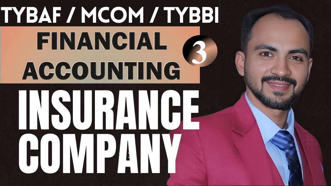 #3 TYBAF MCOM TYBBI | Insurance Company || Final Account | Siraj Shaikh | mcom sem 3 | TYBBI SEM ...