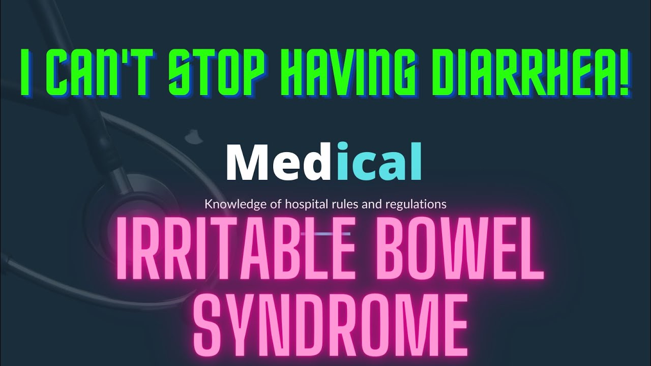 【I can't stop having diarrhea!】Doctors Explain Irritable Bowel Syndrome ...