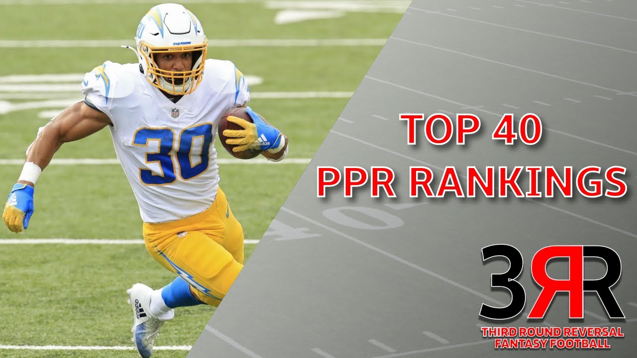 Episode 15: PPR Top 40 Rankings - YouTube
