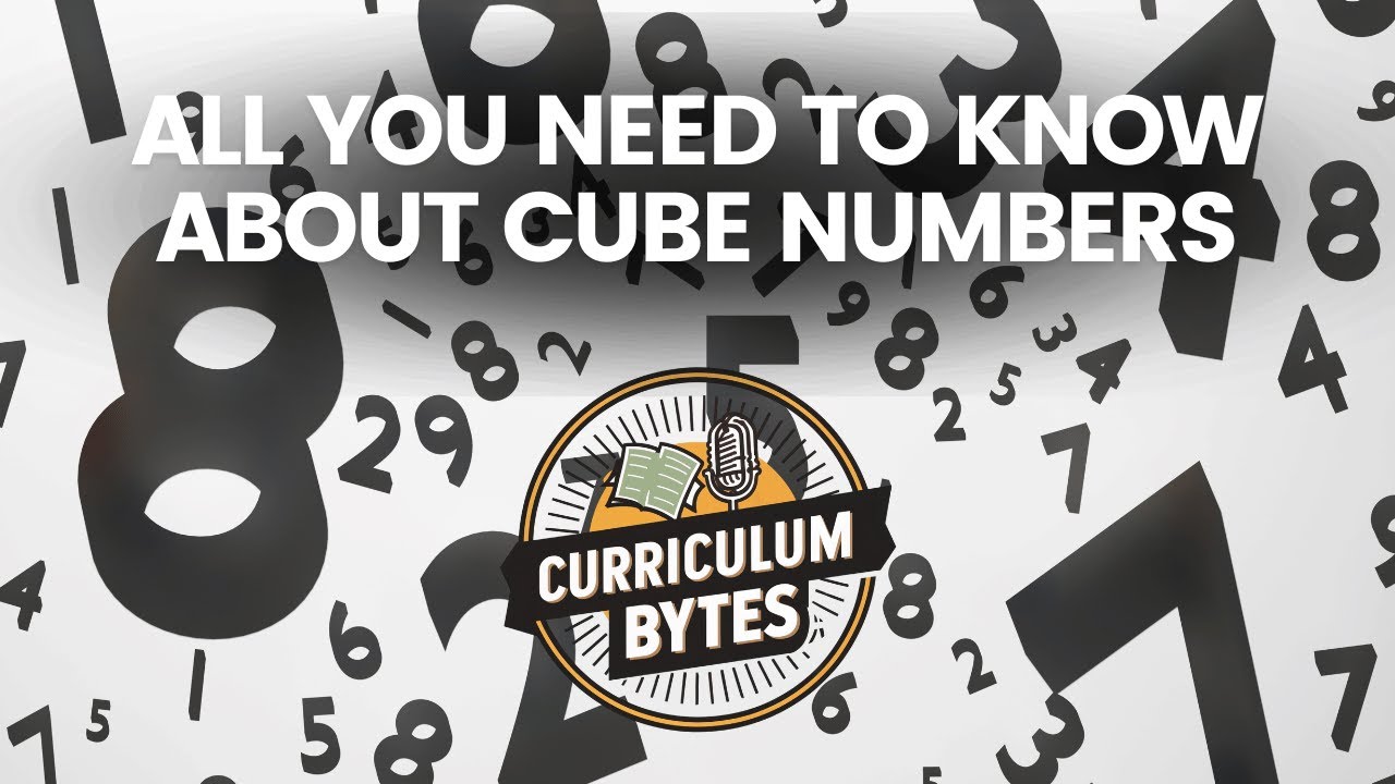 All You Need To Know About Cube Numbers - YouTube