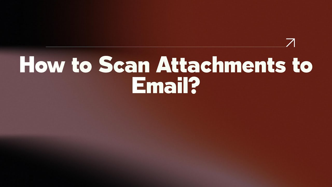 How to Scan Attachments to Email? - YouTube