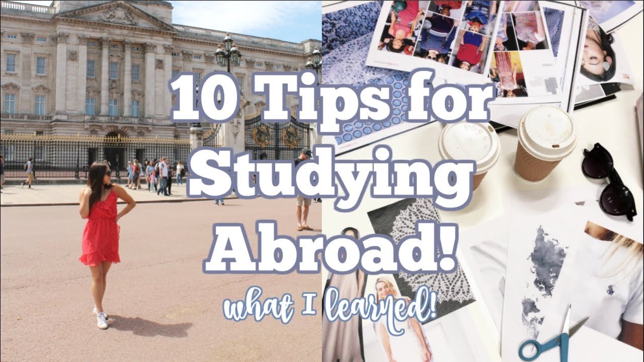 10 Tips for Studying Abroad: What I Learned! - YouTube
