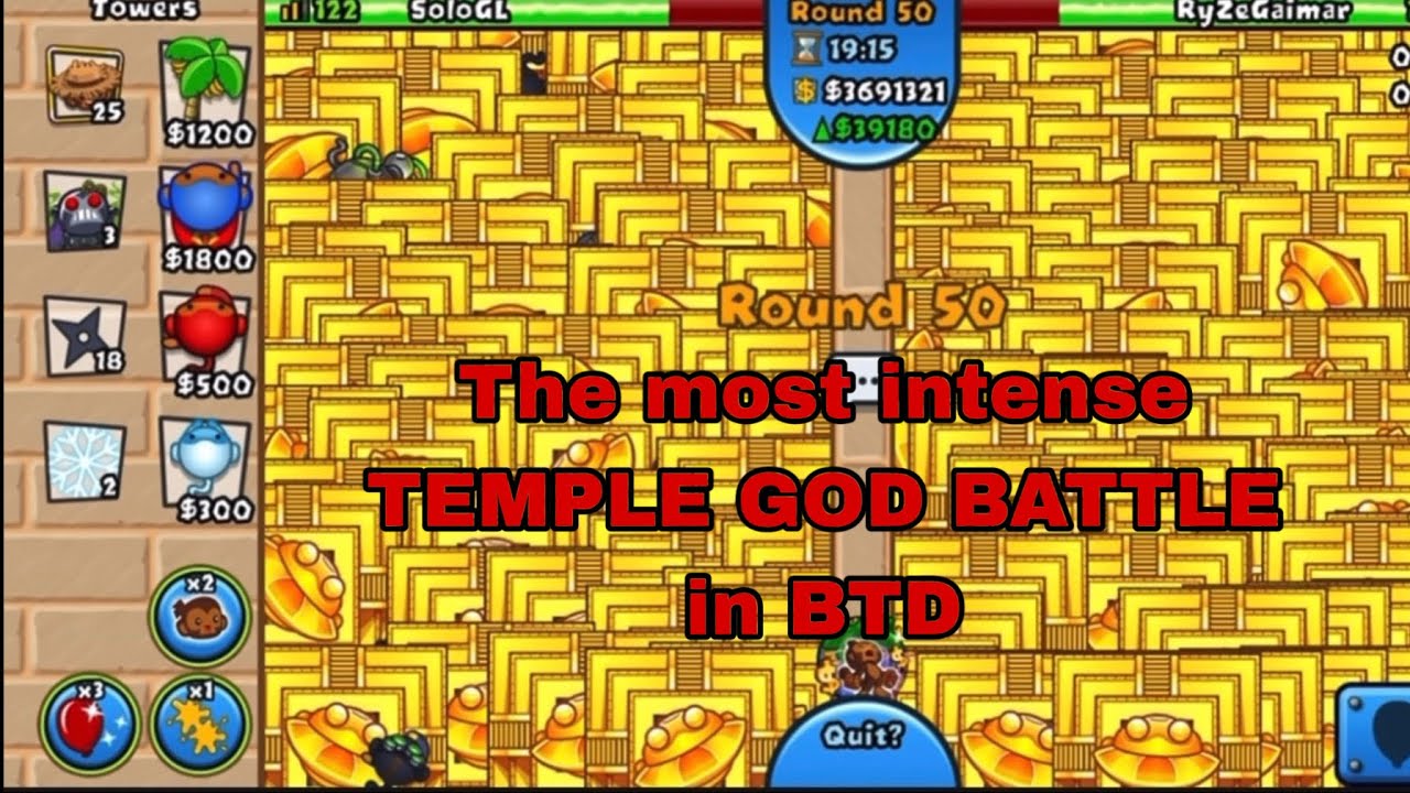 Bloons tower defense battle [ intense Temple god battle ] *I have ...